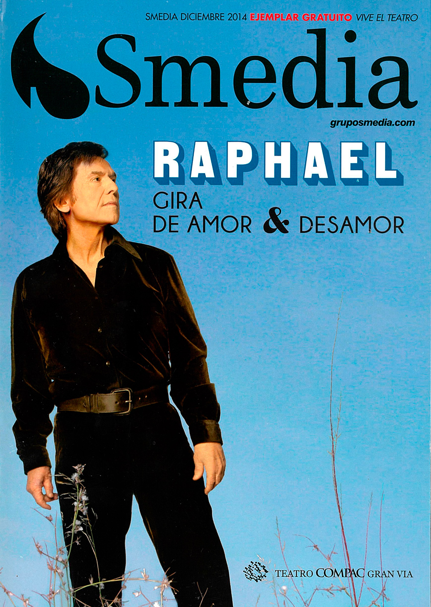 Teatro Compac Gran Vía — El mundo de Raphael